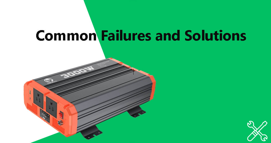 Common Inverter Failures and Their Solutions