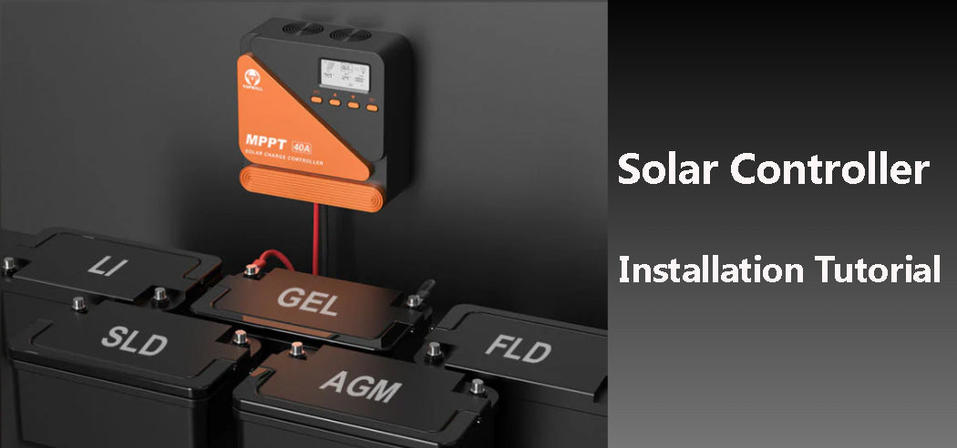 Solar Controller Installation Tutorial: Steps and Precautions